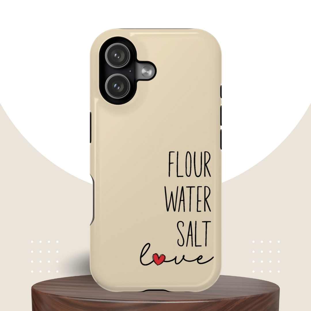 Flour Water Salt Love MagSafe Tough Phone Case